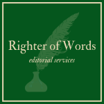 Righter of Words – editor, book reviewer, word lover