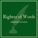 Righter of Words – editor, book reviewer, word lover